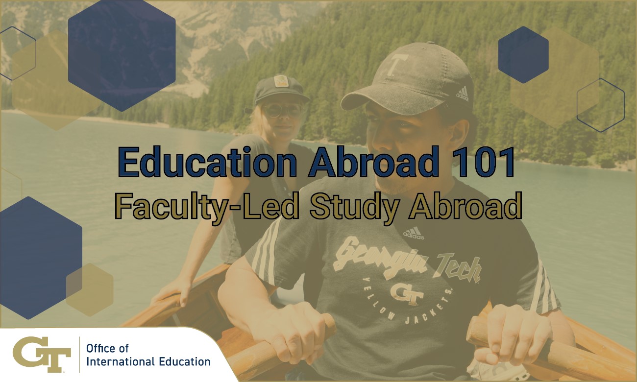 Education Abroad 101: Faculty-Led Study Abroad | Office of International Education